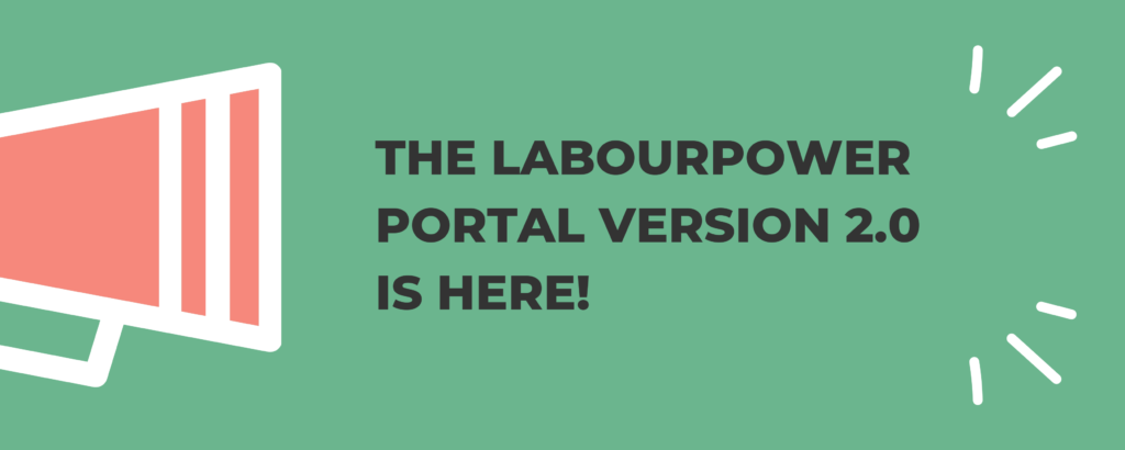 Labourpower Portal Version 2.0 is Here! - Labourpower